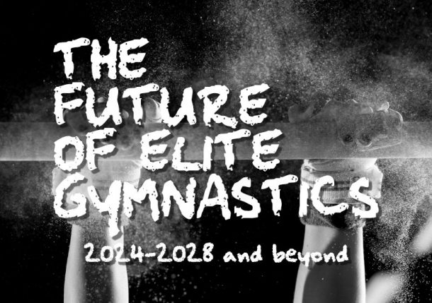 The Future Of Elite Gymnastics | ChalkBucket.com